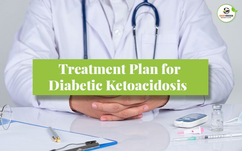 What is Diabetic Ketoacidosis - Causes, Symptoms, Treatments