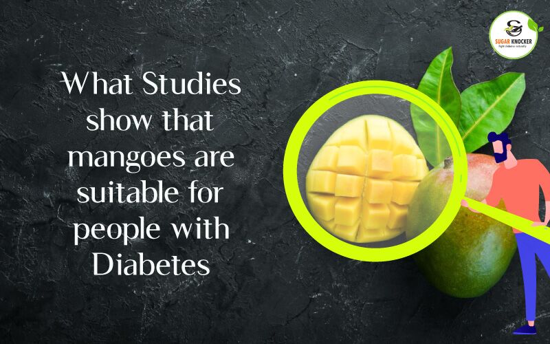 Is Mango Good for Diabetes in Controlling Blood Sugar Levels?