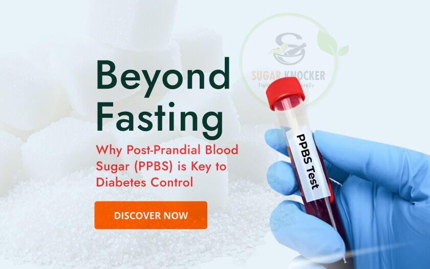 Why Post-Prandial Blood Sugar (PPBS) is Key to Diabetes Control - Home ...